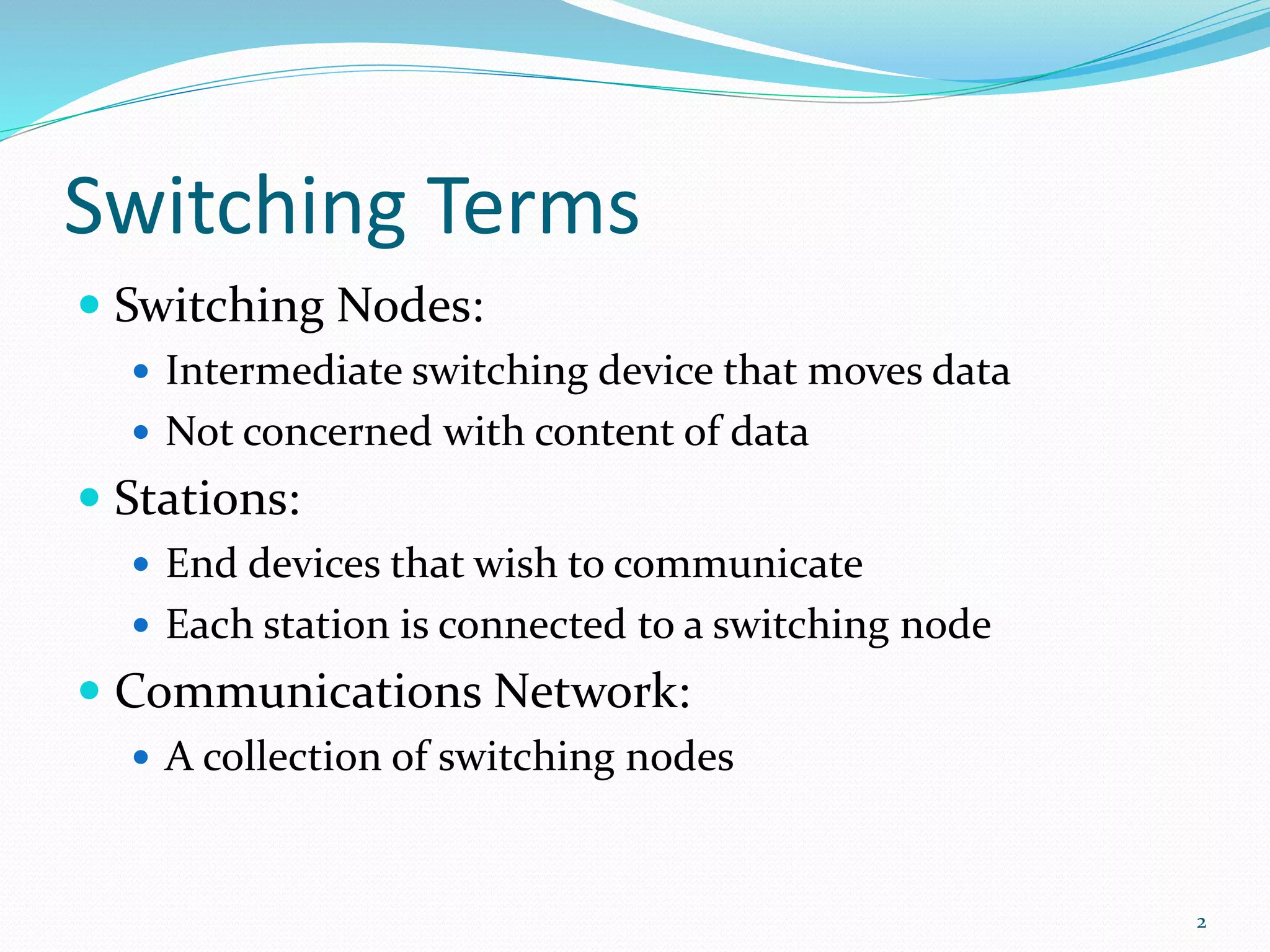 Switching Techniques Lecture12,wireless | PPTX | Computer Networking | Computing