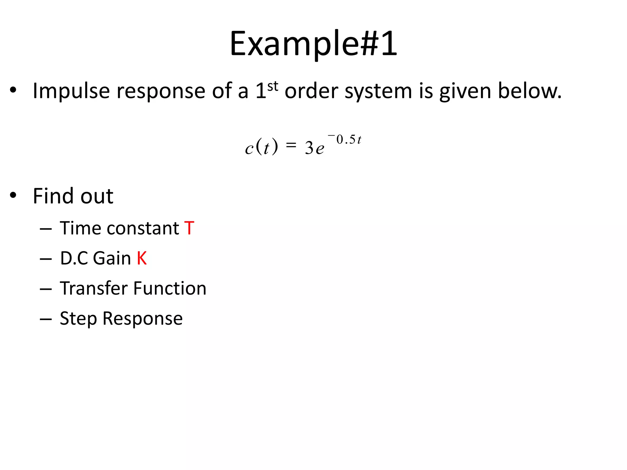 Lecture 13 14 Time Domain Analysis Of 1st Order Systems Pptx