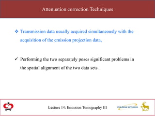 Medical Physics Imaging PET CT SPECT CT Lecture | PPTX