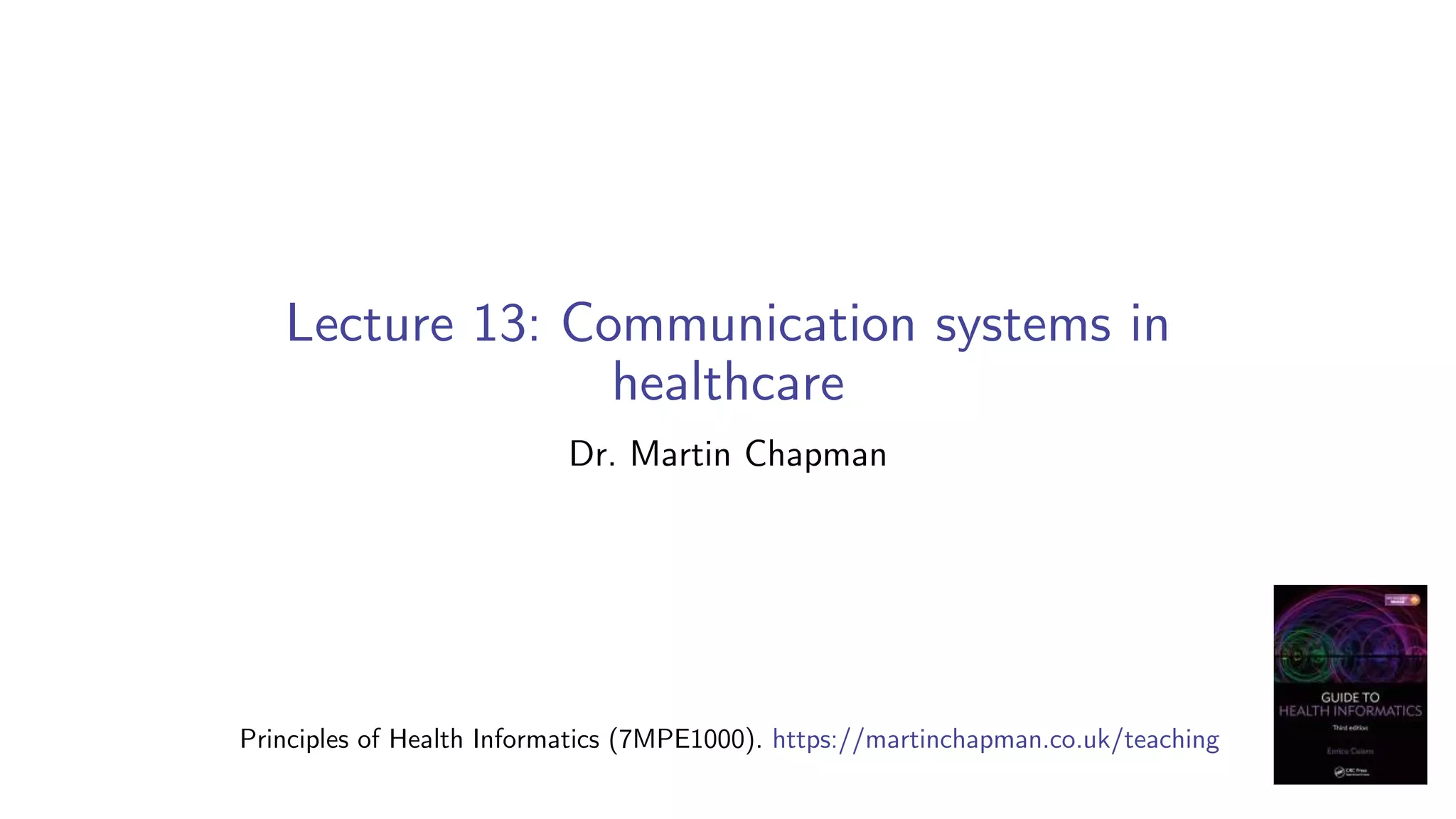 Principles of Health Informatics: Communication systems in healthcare | PDF