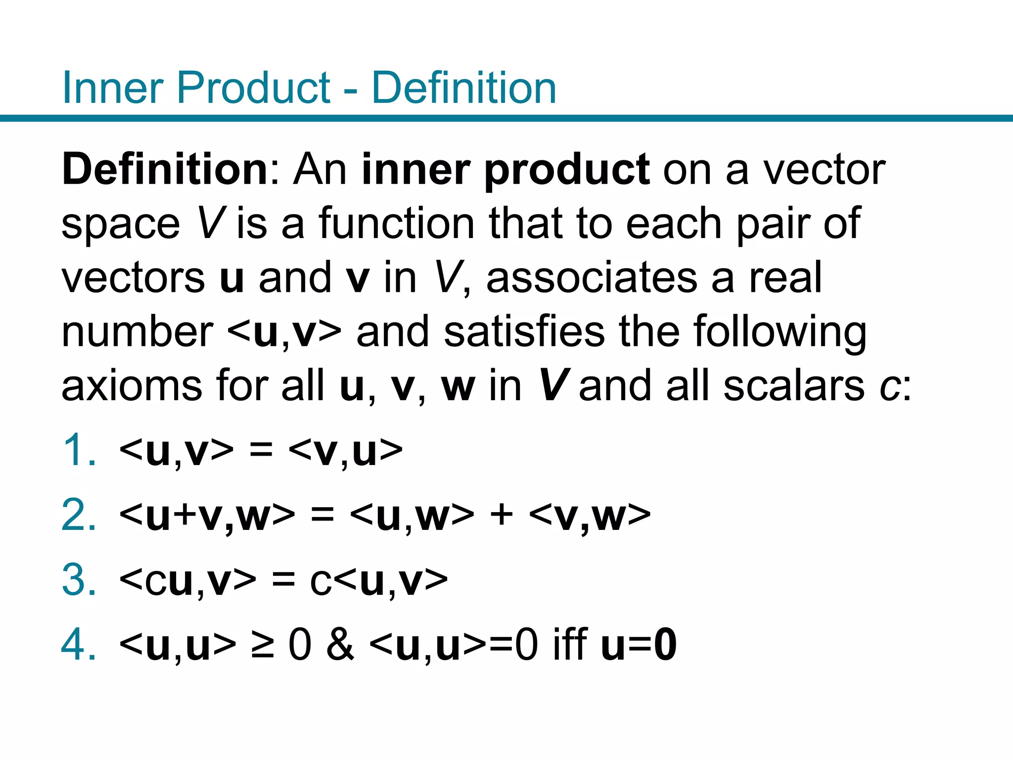 Lecture 13 gram-schmidt inner product spaces - 6.4 6.7 | PPTX