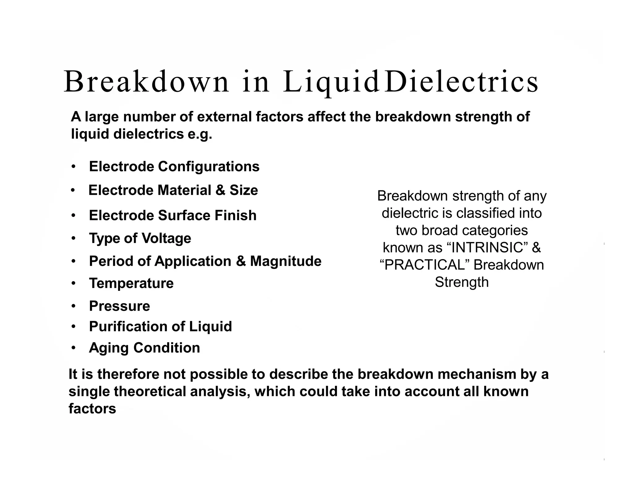 Lecture 13 - Liquid Dielectric and its Types with Breakdown in Liquid ...