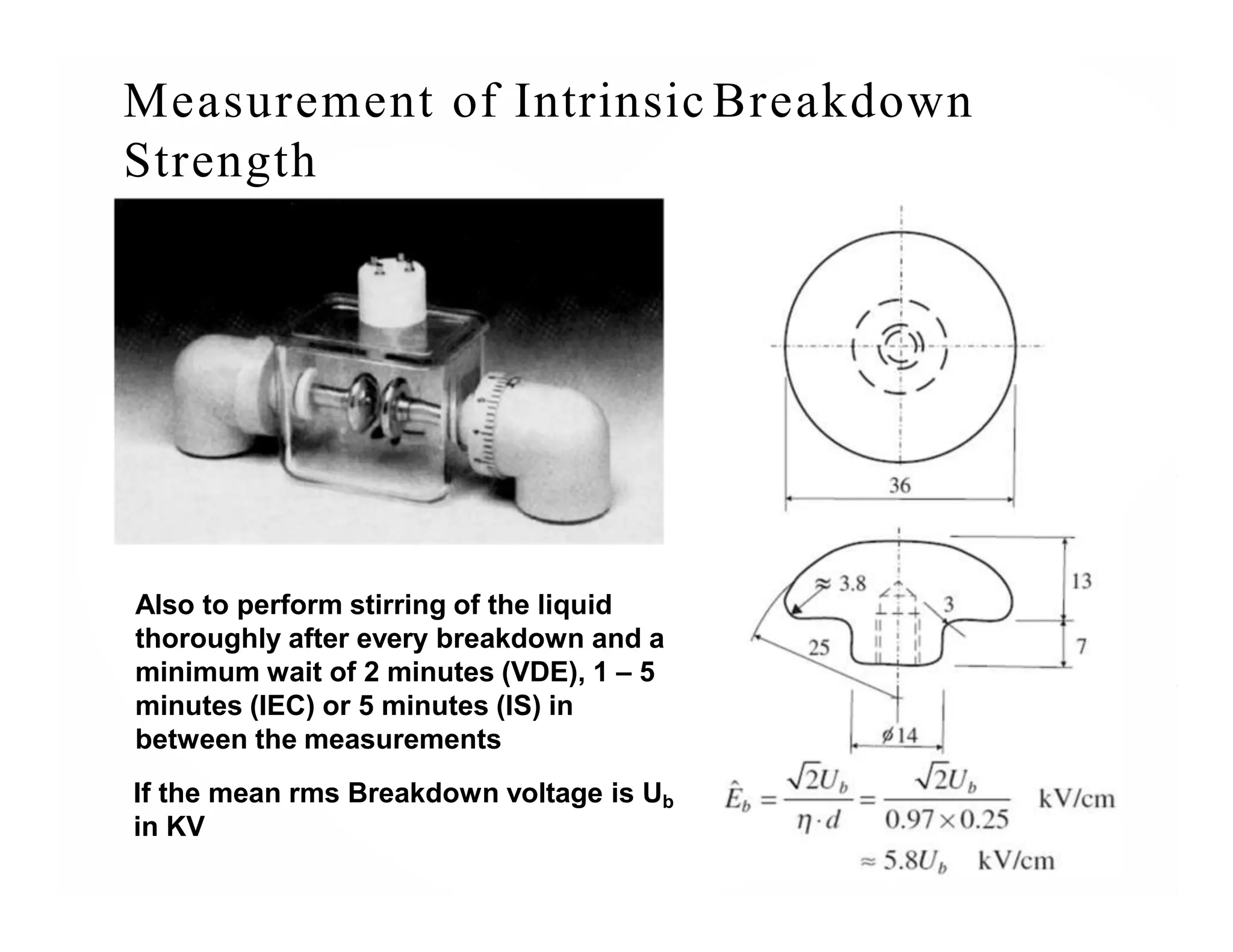 Lecture 13 - Liquid Dielectric and its Types with Breakdown in Liquid Dielectrics ...