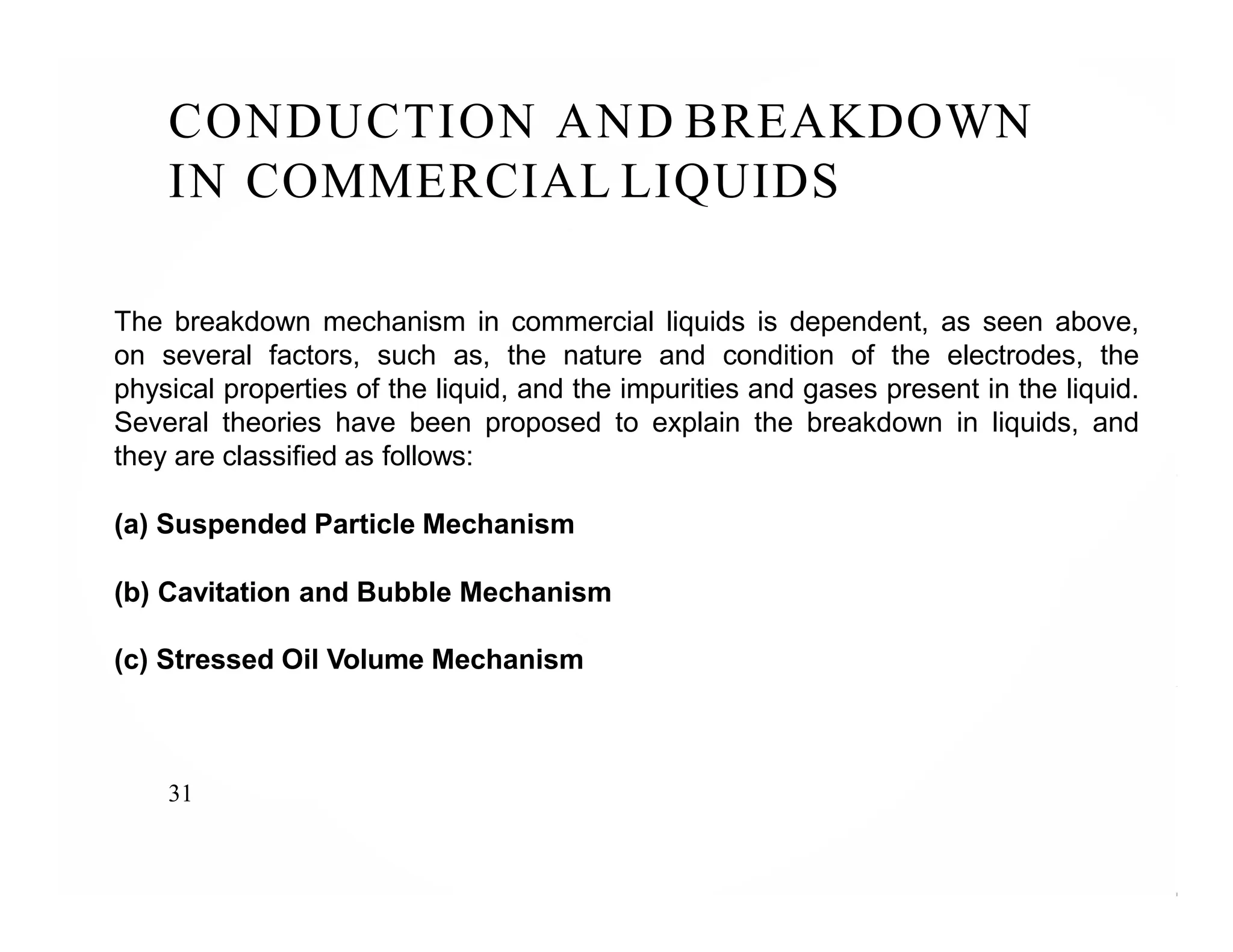 Lecture 13 - Liquid Dielectric and its Types with Breakdown in Liquid ...