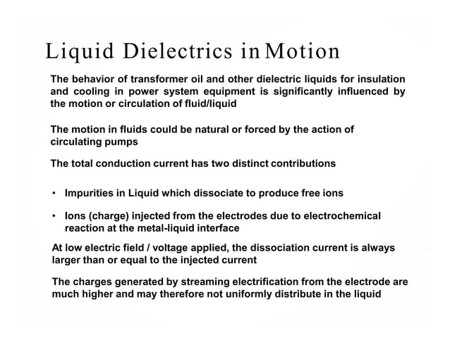 Lecture 13 - Liquid Dielectric and its Types with Breakdown in Liquid ...