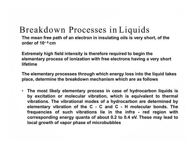 Lecture 13 - Liquid Dielectric and its Types with Breakdown in Liquid ...