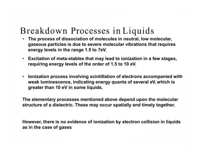 Lecture 13 - Liquid Dielectric and its Types with Breakdown in Liquid ...
