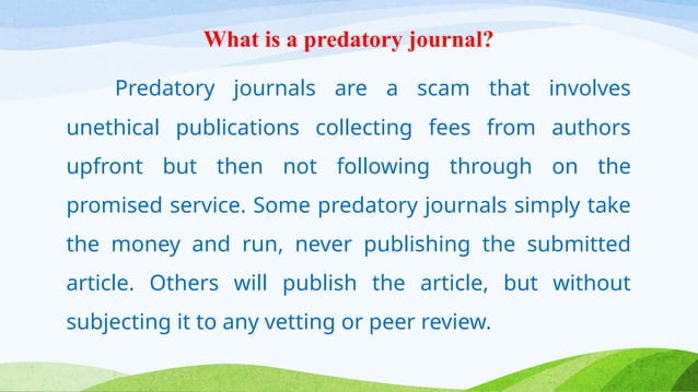 LECTURE 13 - PREDATORY PUBLISHERS OF JOURNALS.pptx
