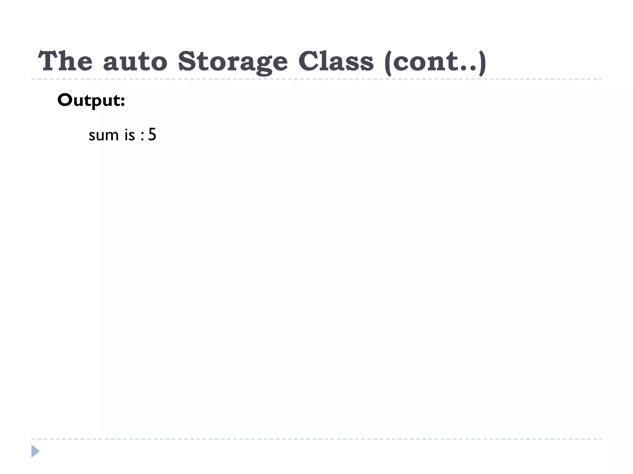 Lecture 13 Storage Classes Ppt Programming Languages Computing 8146