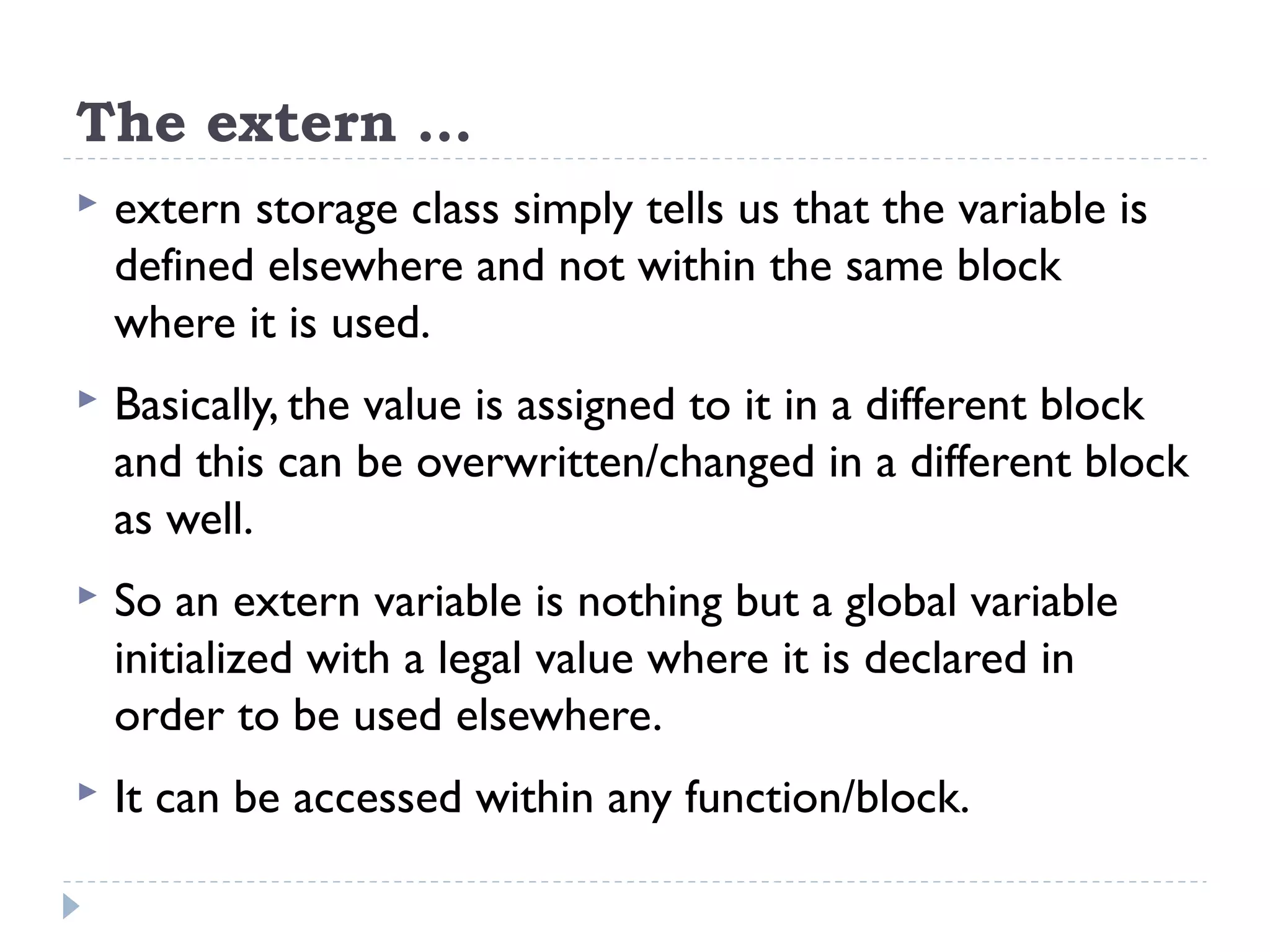 Lecture 13 - Storage Classes | PPT