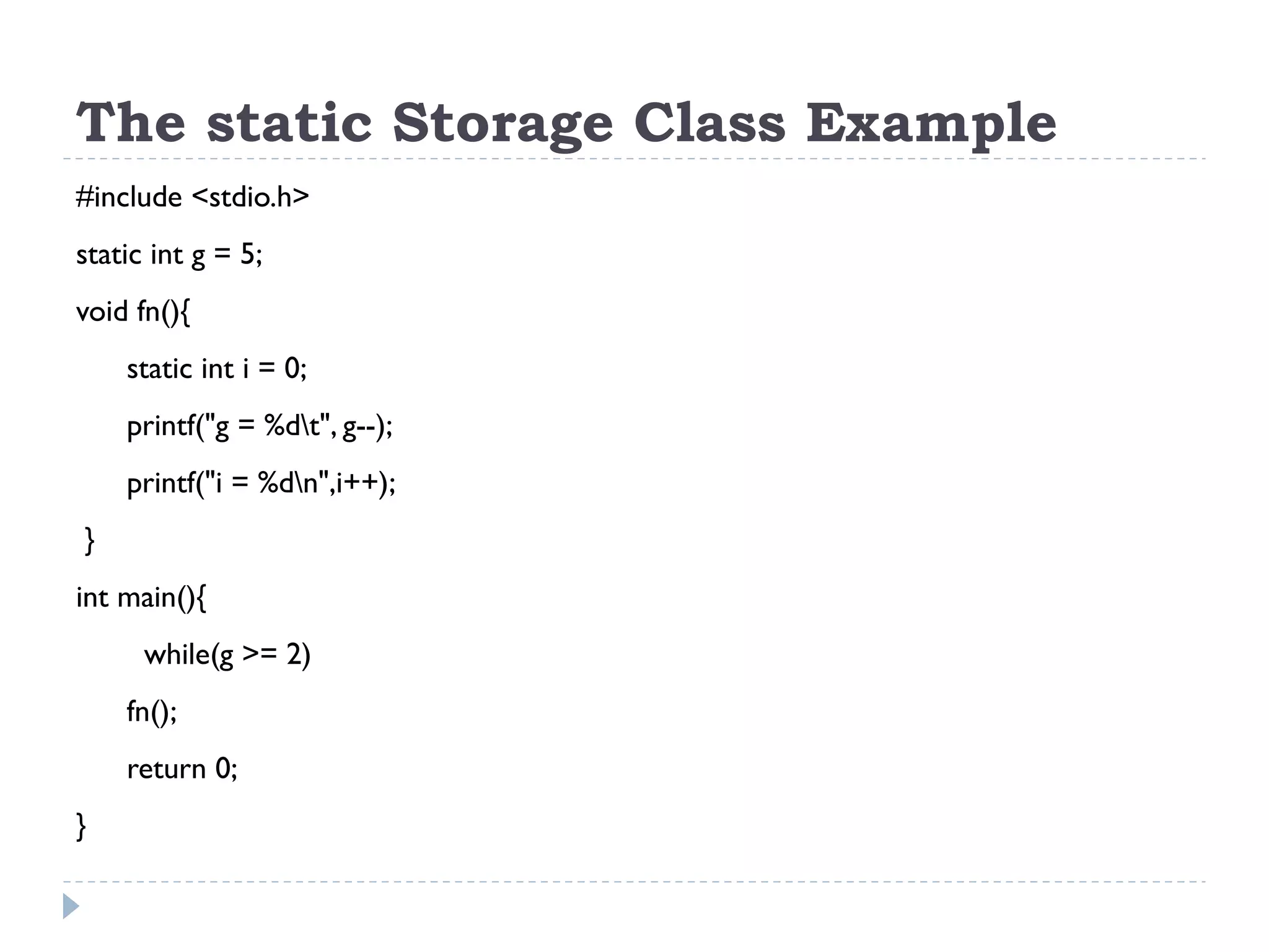 Lecture 13 - Storage Classes | PPT