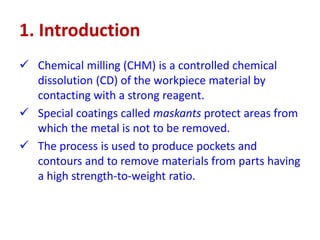 Lecture 13_Chemical Milling.pptx