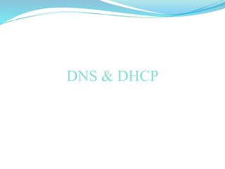 Lecture 13 DNS_DHCP.pptx