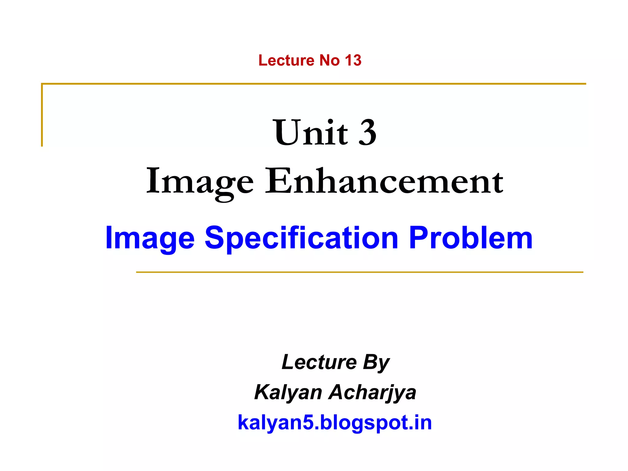 Histogram Specification Or Matching Problem Pptx Web Development