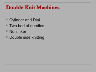 knit fabric Manufacturing Process | PPT