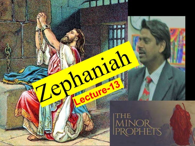 Lecture 13; zephaniah | PPTX