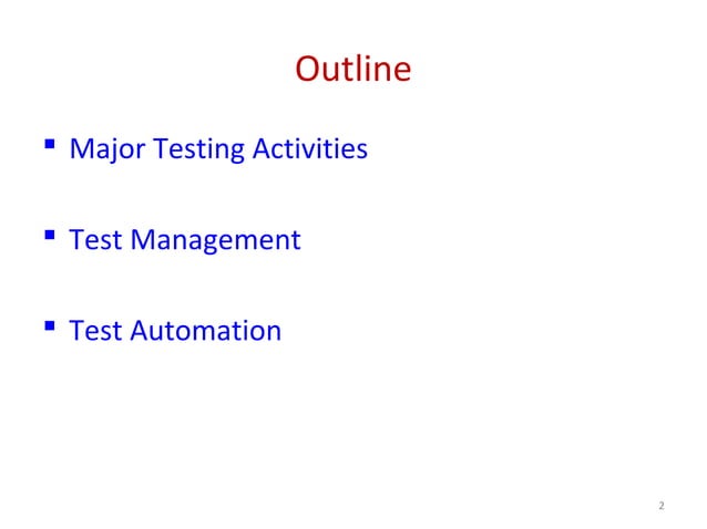 Software Engineering Testing Activities Management And Automation Ppt