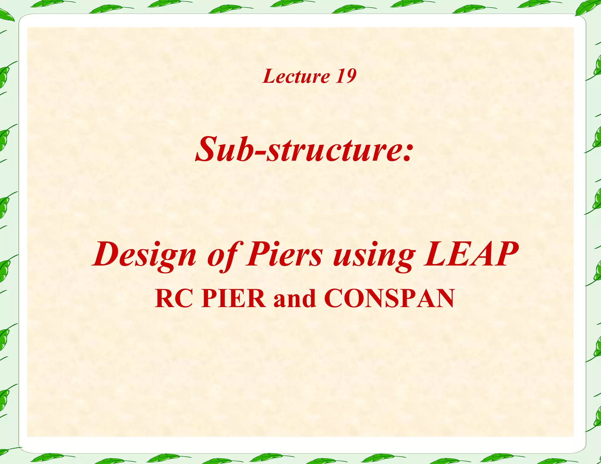 Lecture14 LEAP RC Pier ( Highway Engineering ) | PDF