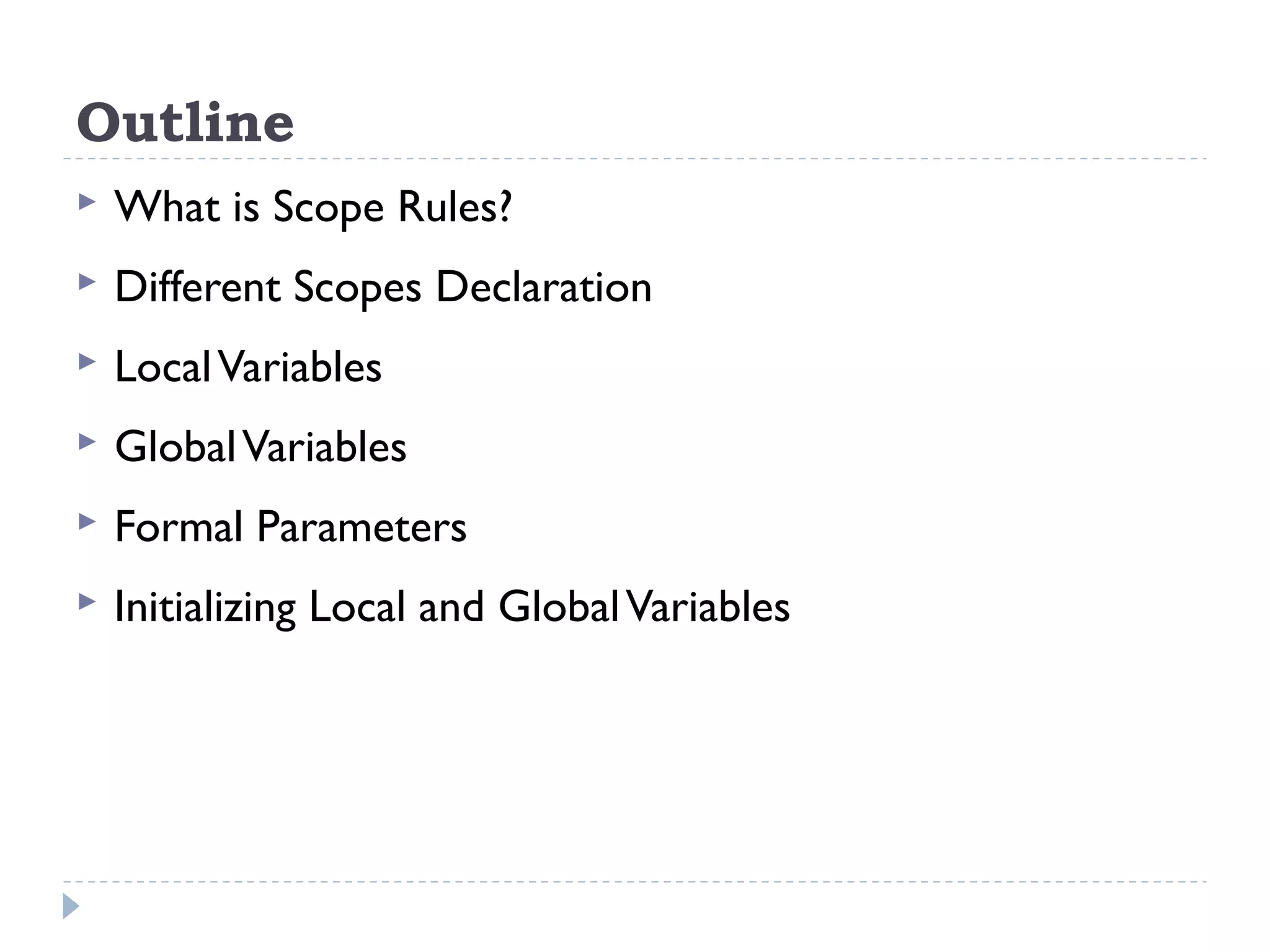 Lecture 14 - Scope Rules | PPT