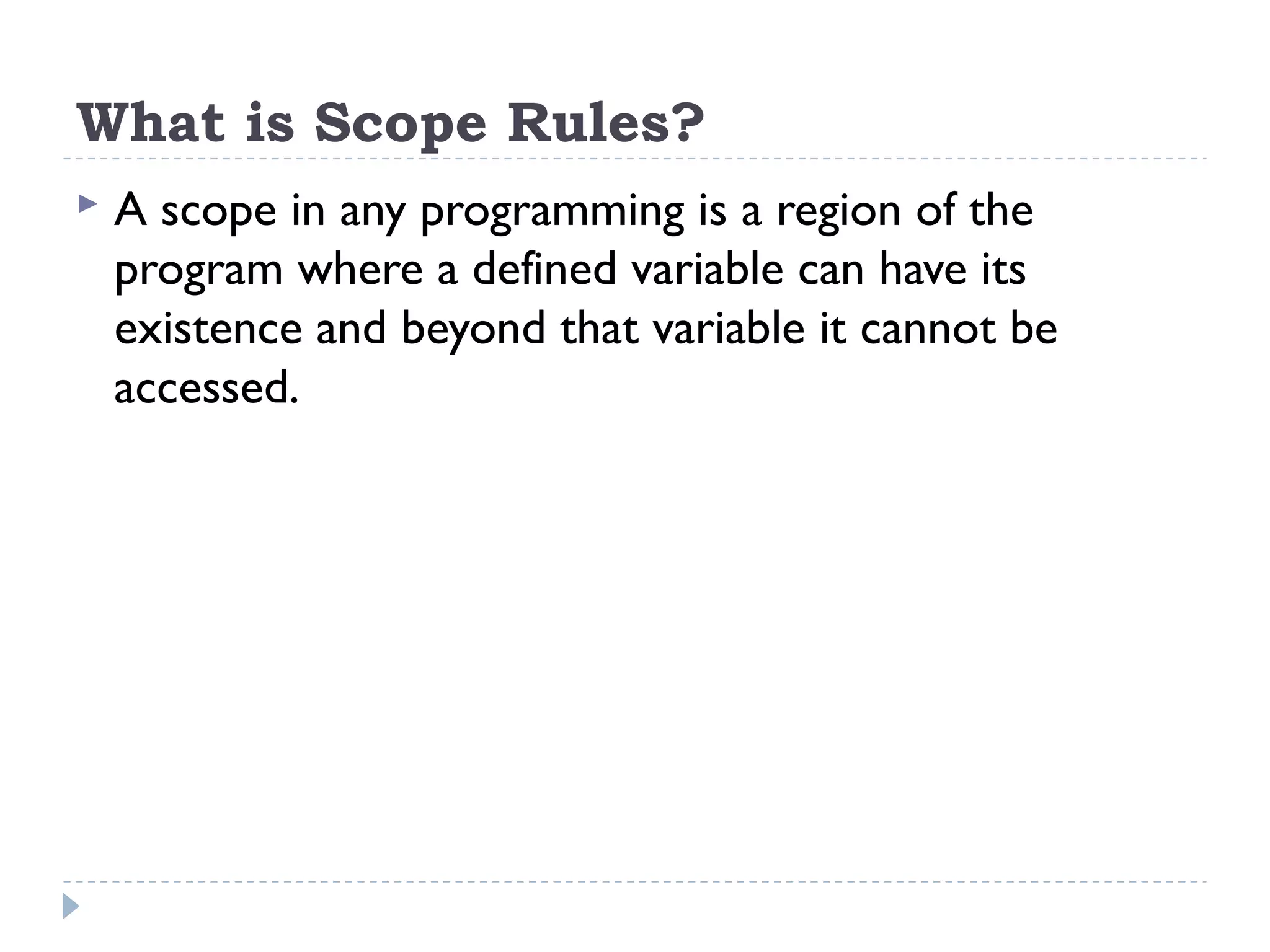 Lecture 14 - Scope Rules | PPT