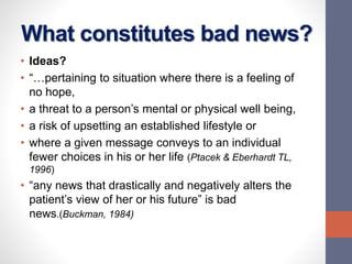 Lecture 14 & 15 truth telling and breaking bad news (BBN) | PPTX