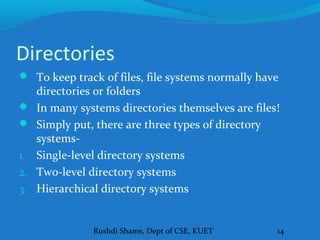 Lecture 14,15 and 16 file systems | PPT