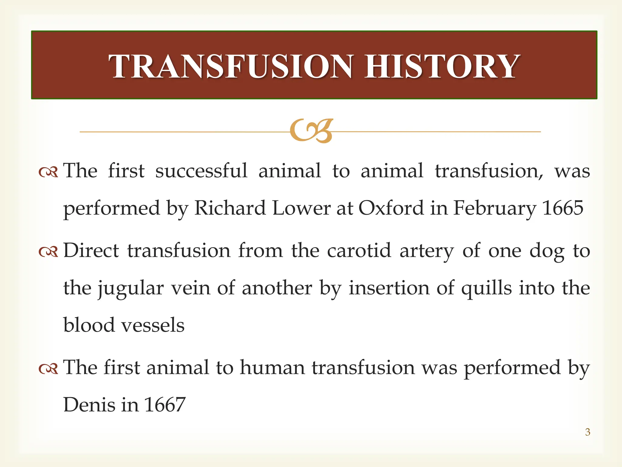 Lecture 14 Blood transfusion history and Blood products 2.pptx