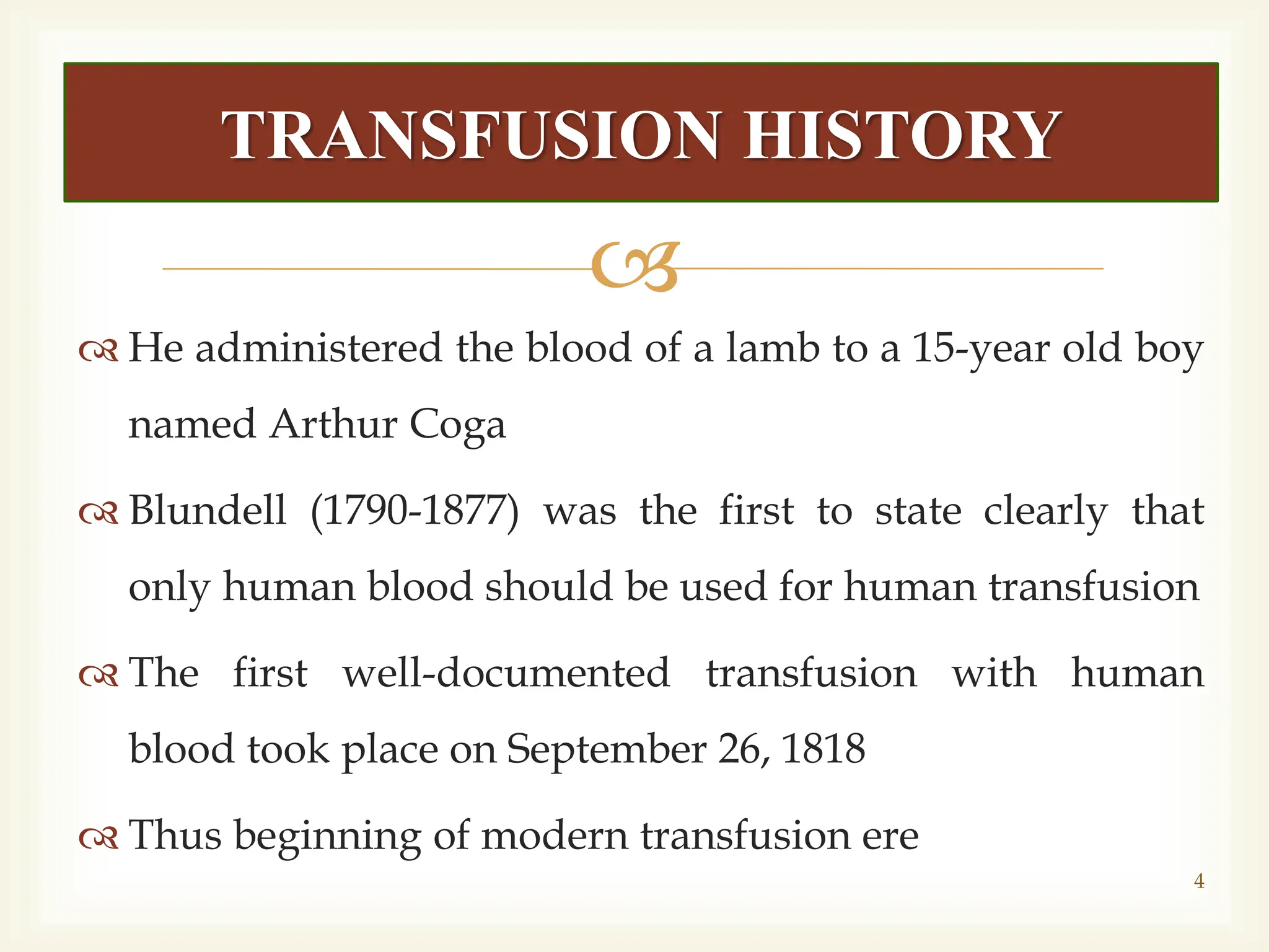 Lecture 14 Blood transfusion history and Blood products 2.pptx