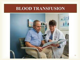 Lecture 14 Blood transfusion history and Blood products 2.pptx