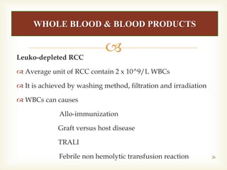Lecture 14 Blood transfusion history and Blood products 2.pptx