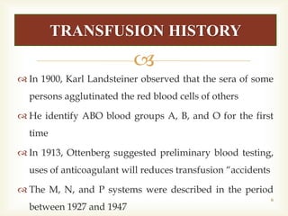 Lecture 14 Blood transfusion history and Blood products 2.pptx