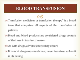 Lecture 14 Blood transfusion history and Blood products 2.pptx