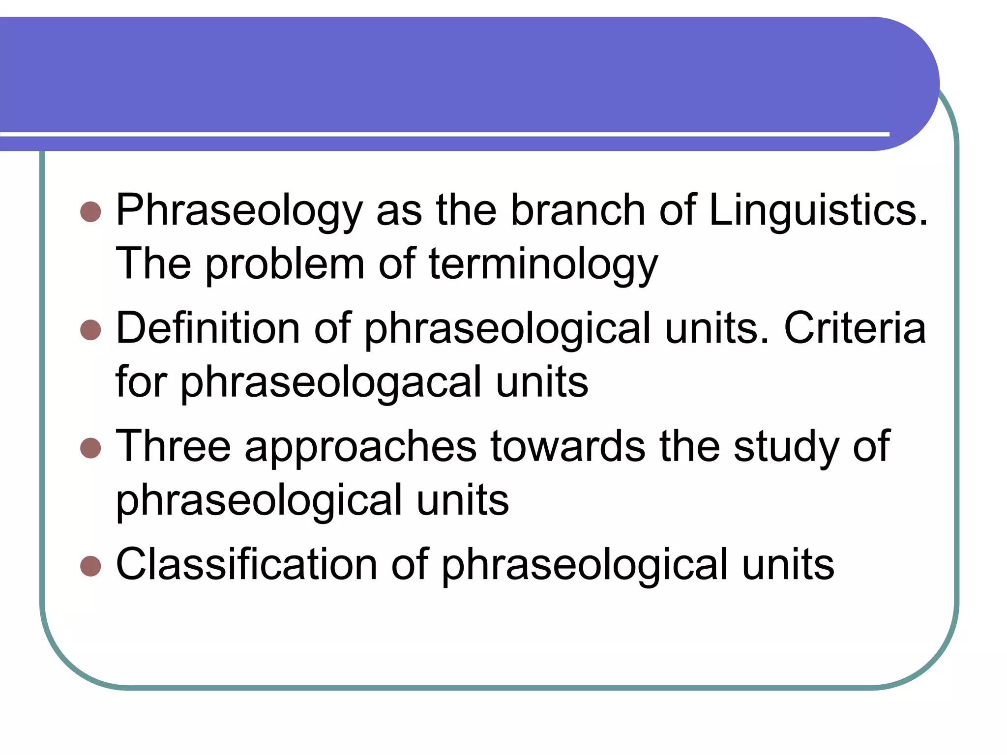 Lecture_14_PHRASEOLOGICAL_UNITS_IN_ENGLISH.ppt