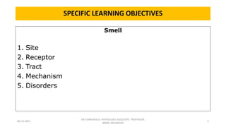 Lecture 9 /2022 , Special senses- Smell | PPTX