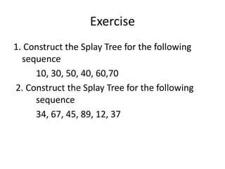 Lecture 14 splay tree | PPTX