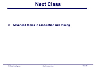 Lecture15 - Advances topics on association rules PART II | PPT