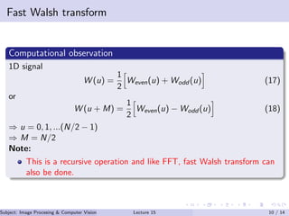 Lecture 15 DCT, Walsh and Hadamard Transform | PDF