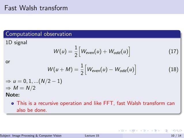 Lecture 15 DCT, Walsh and Hadamard Transform | PDF | Technology & Computing