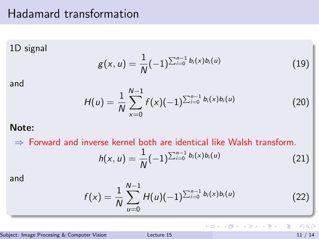 Lecture 15 DCT, Walsh and Hadamard Transform | PDF | Technology & Computing