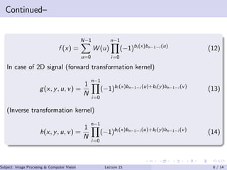 Lecture 15 DCT, Walsh and Hadamard Transform | PDF