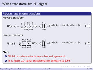 Lecture 15 DCT, Walsh and Hadamard Transform | PDF