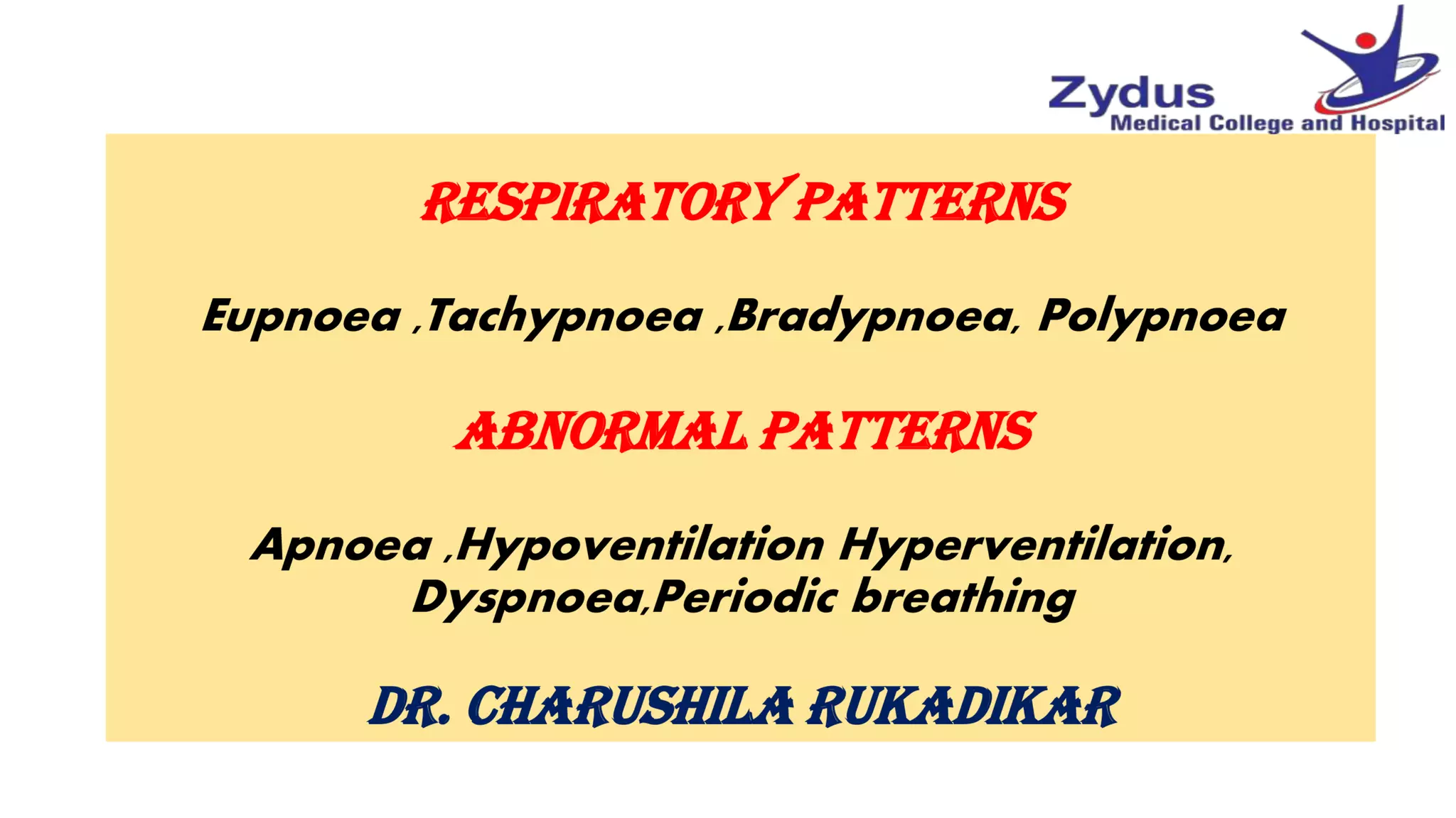 Respiratory patterns and its abnormality | PDF