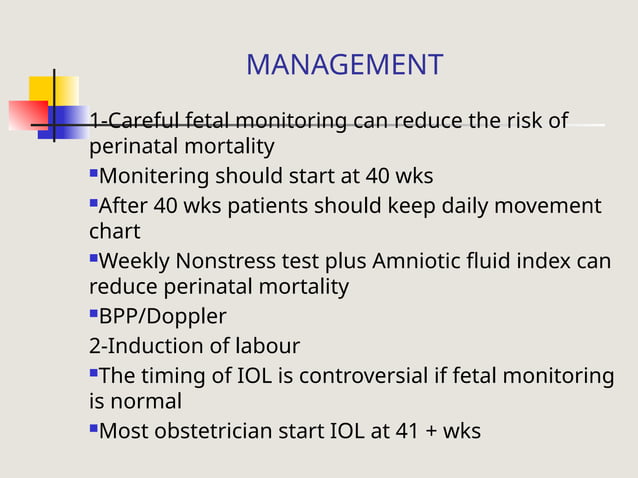 Lecture 15 - POST DATE PREGNANCY & IOL.pptx