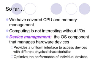Lecture Notes for Device management in Operating Systems | PPT