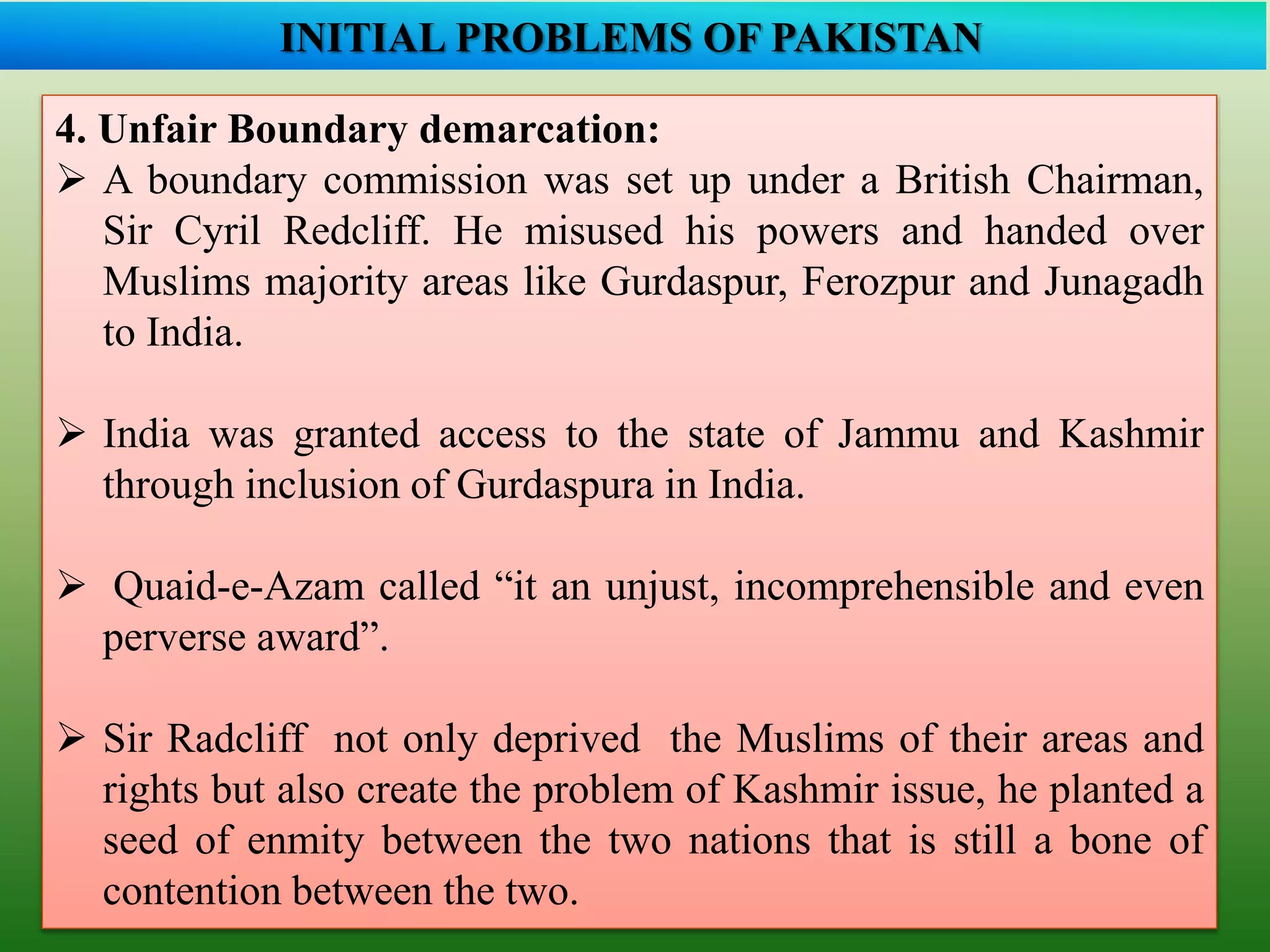 Lecture 15 early problems of pakistan | PPTX