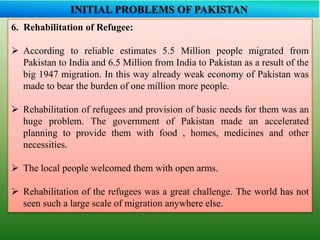 Lecture 15 early problems of pakistan | PPTX