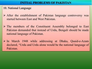 Lecture 15 early problems of pakistan | PPTX