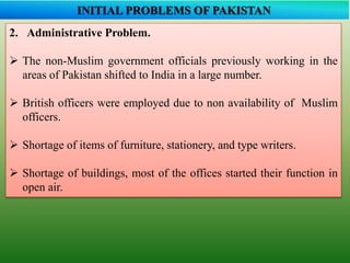 Lecture 15 early problems of pakistan | PPTX