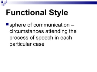 Lecture 15 functional_styles(2) | PPT | Style & Fashion