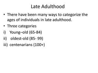 Late Adulthood Physical and Cognitive Development.pptx